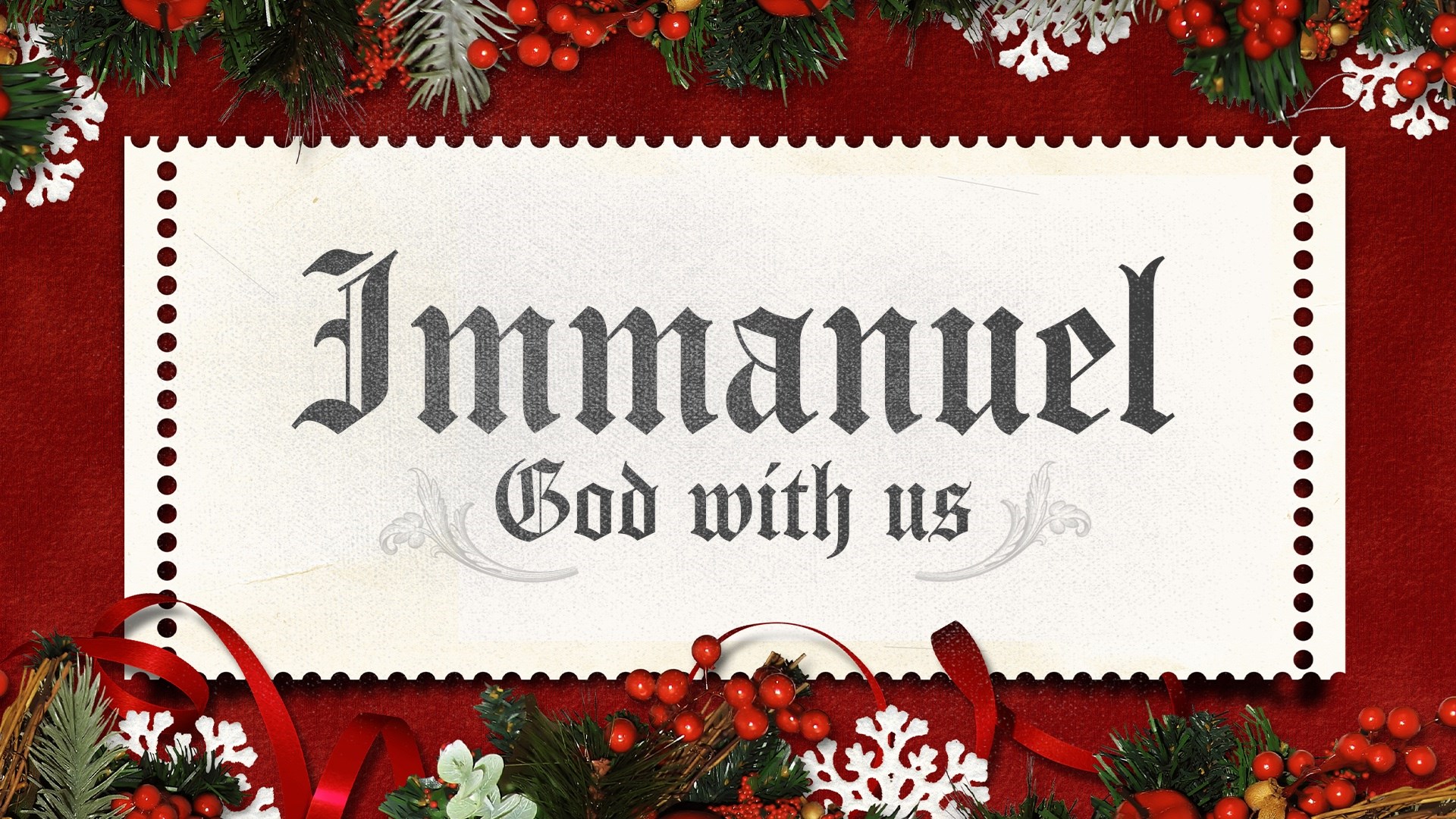 Immanuel: God With Us | New Covenant Bible Church | Cedar Rapids IA